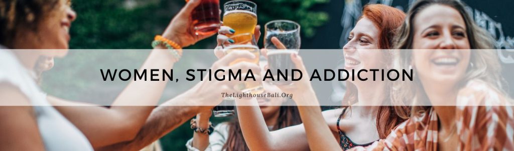 Women and the Stigma of Addiction | Articles